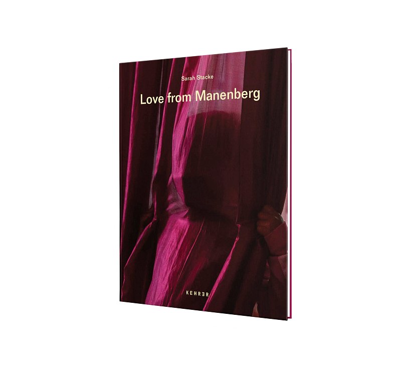 Love from Manenberg - Sarah Stacke